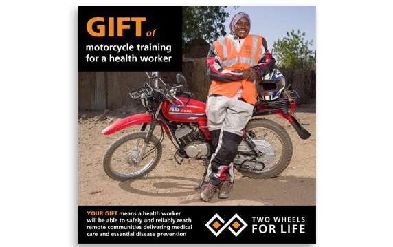 Two Wheels for Life - Motorcycle charity | Motorcycles save lives